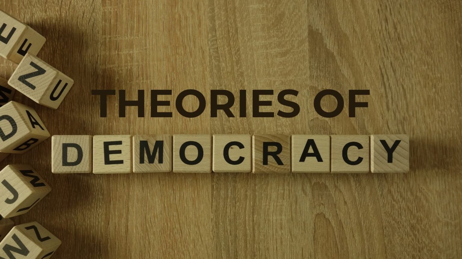 Theories of Democracy: Understanding Governance Models
